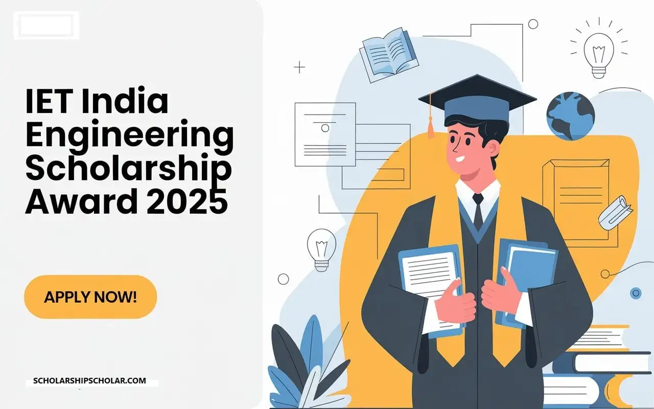 IET India Scholarship Engineering Award 2025: Eligibility, Benefits ...
